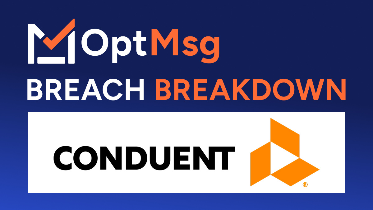 Conduent Data Breach | OptMsg Breach Breakdown